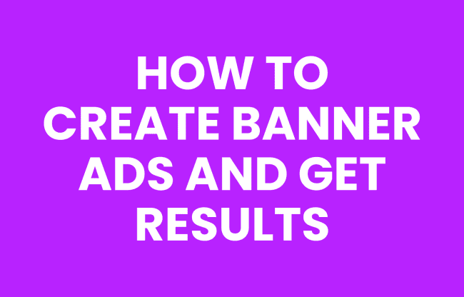 How To Create Banner Ads that Get Results - Simplifying Life ...