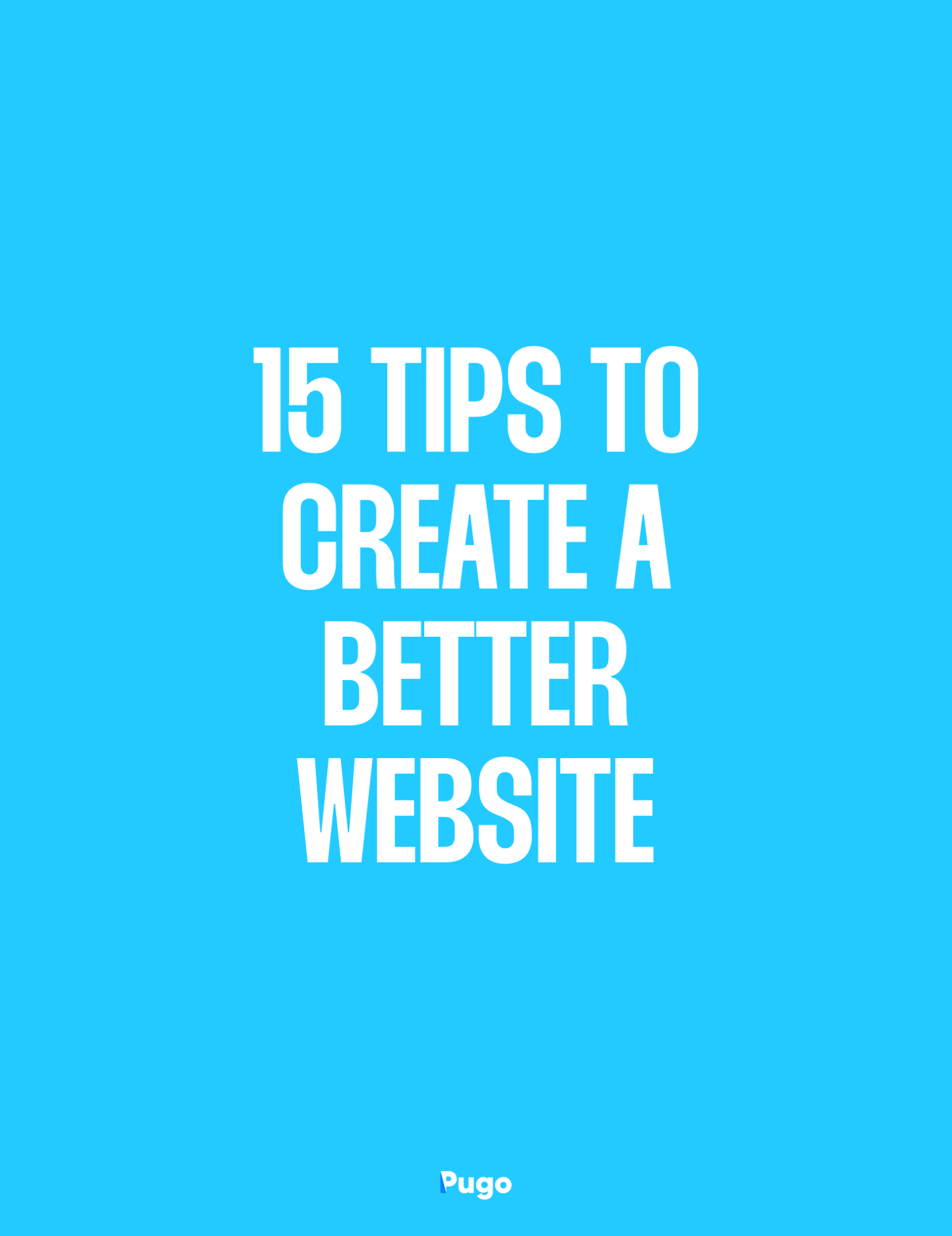 15 Tips to create better websites - Pugo's Studio